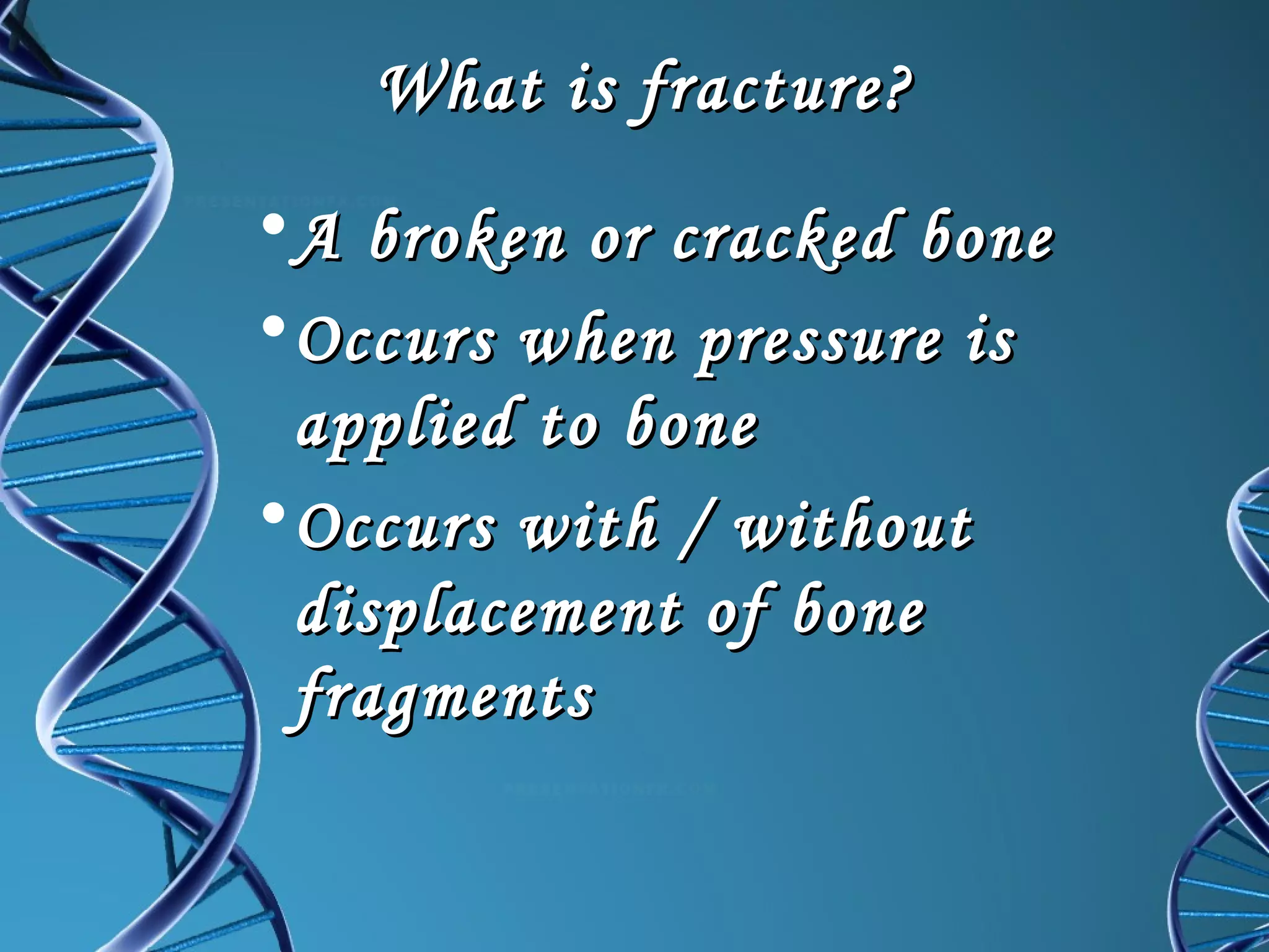 First aid for fracture | PPT