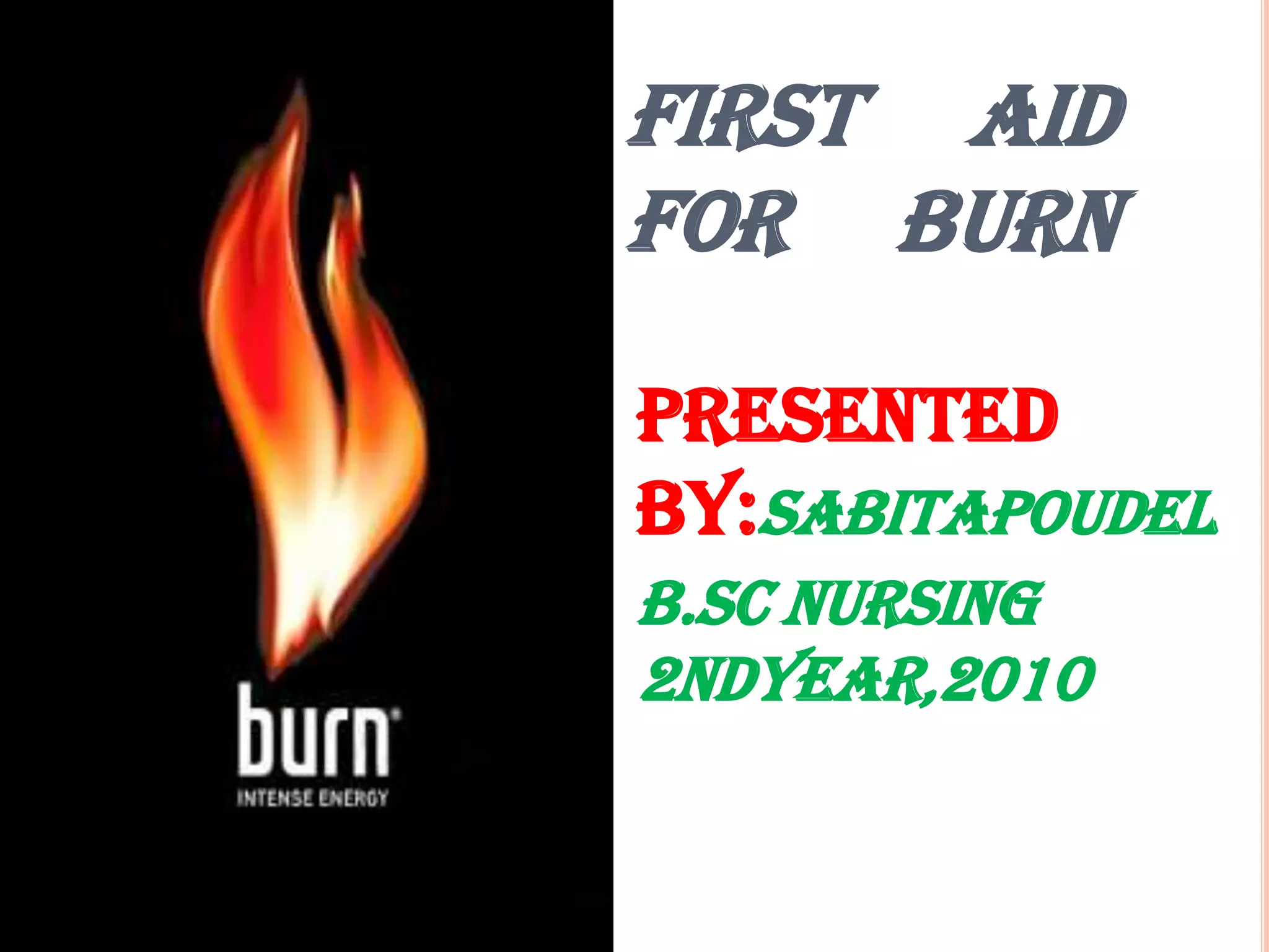 First ai d 4 burn | PPT