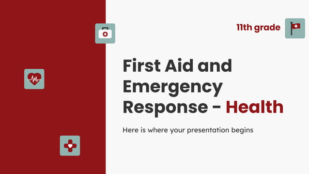First Aid and Emergency Response - Health - 11th Grade by Slidesgo.pptx