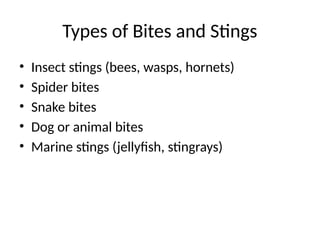 First_Aid_Bites_and_Stings_management.pptx
