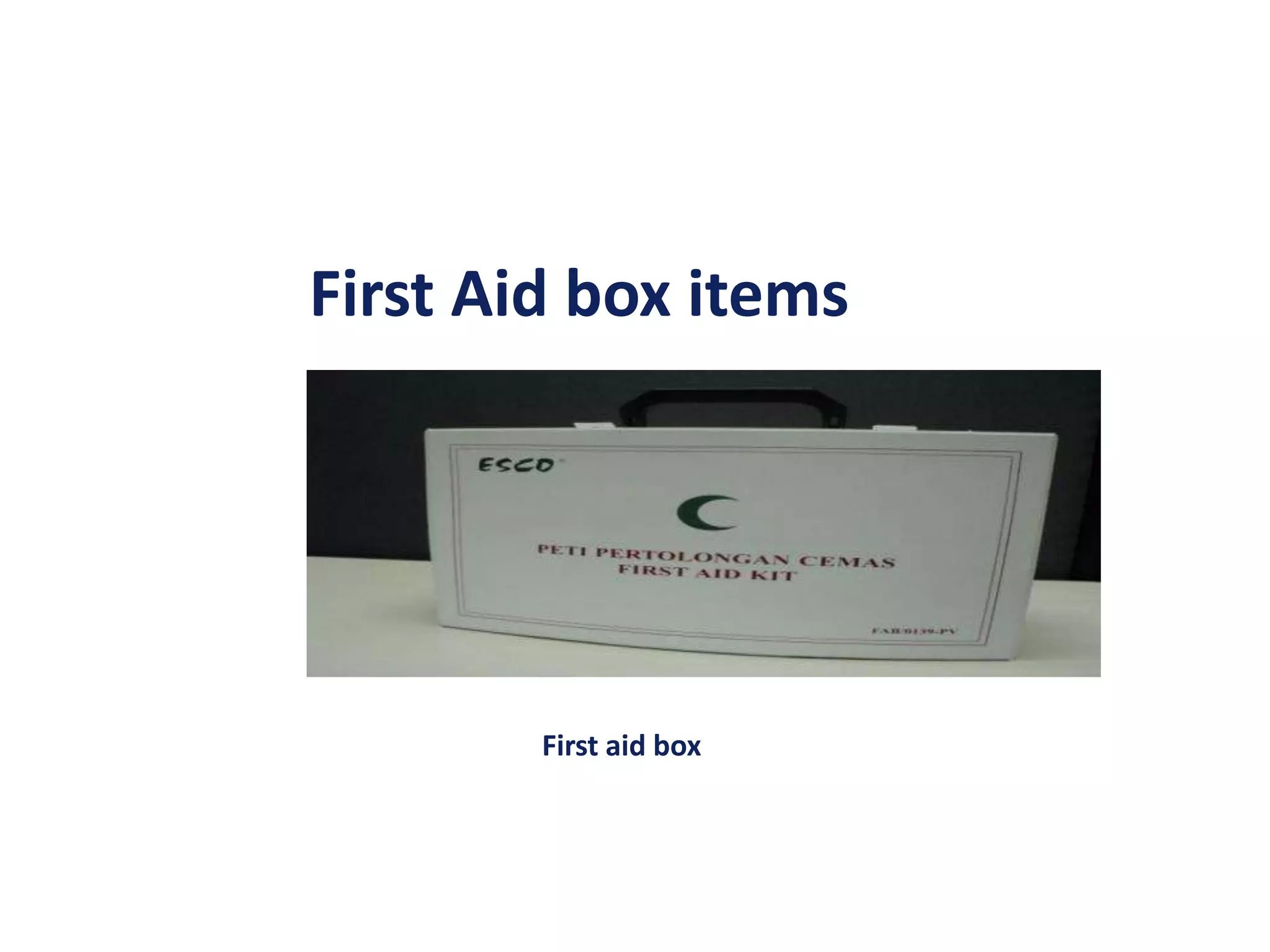 First aid box | PPT