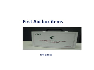 First aid box | PPTX
