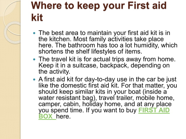 First aid kit box | PPTX | First Aid | Injuries