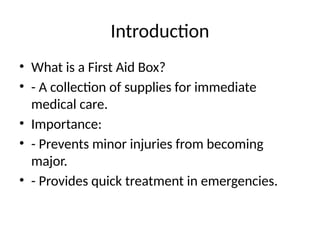 First aid box presentation for basic need | PPTX
