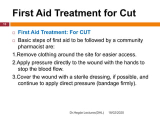 " First Aid " Community Pharmacy Practice | PPTX
