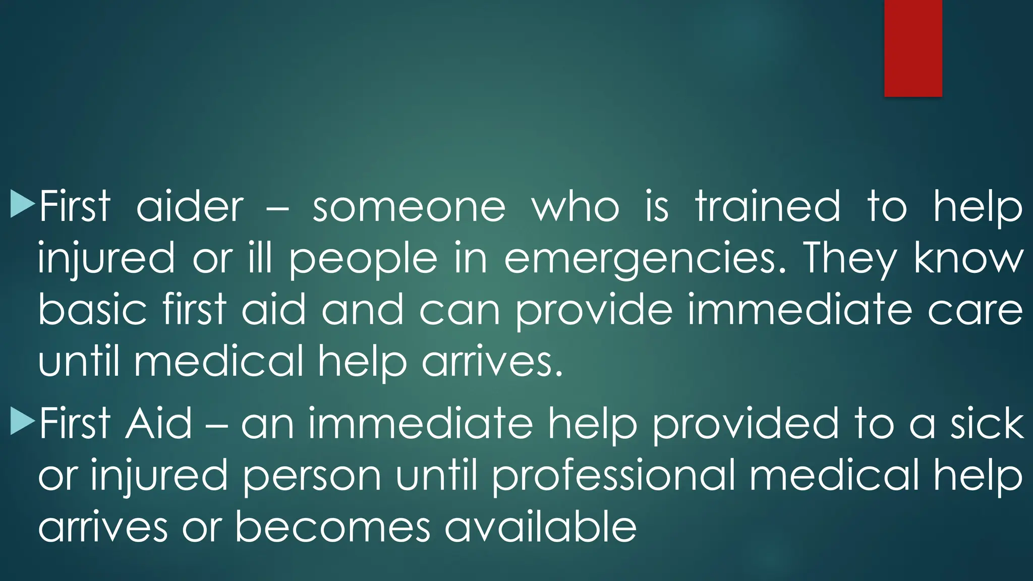 First Aid Concepts, Objectives, and Principles 24-25.pptx