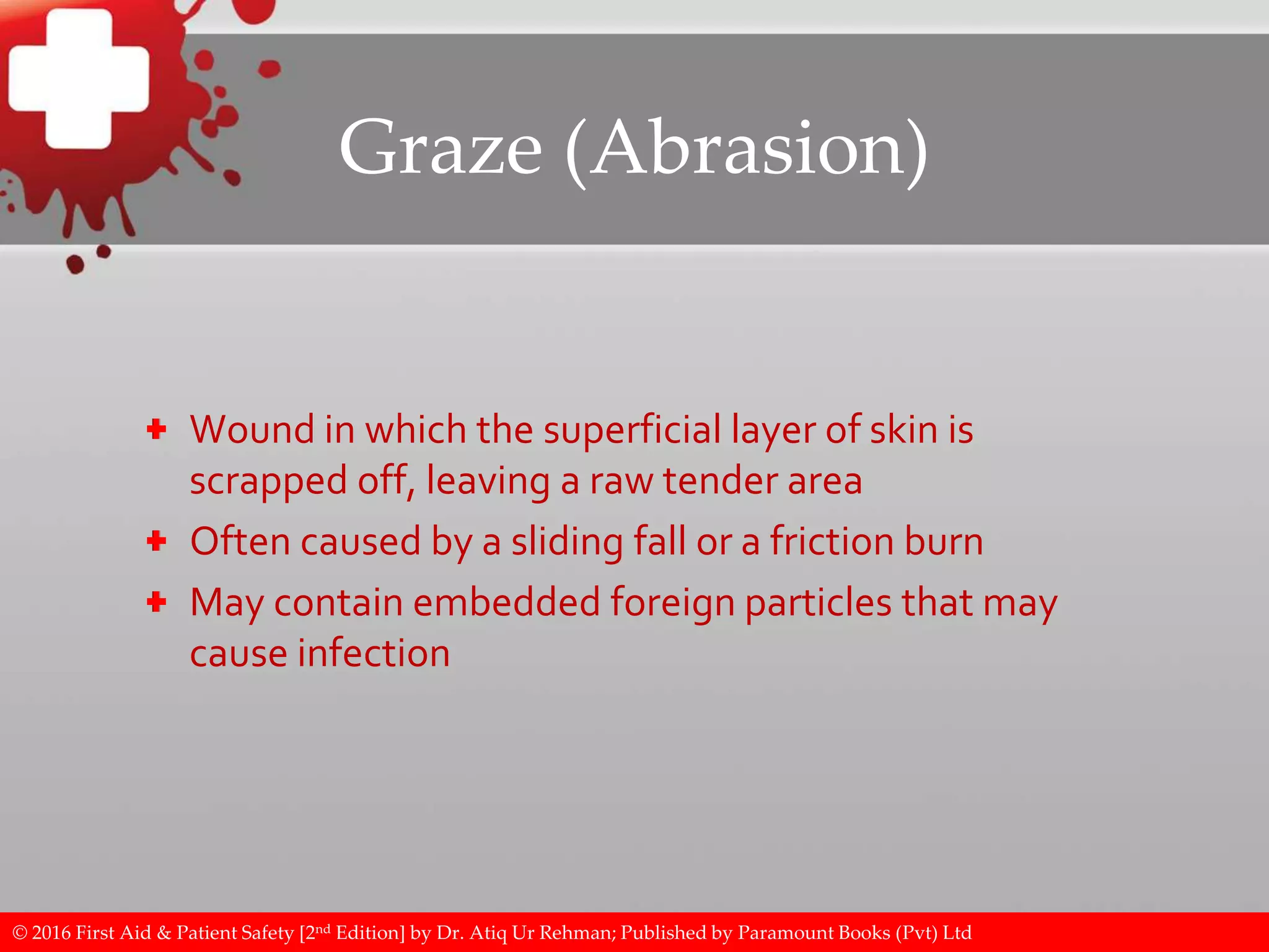 First Aid during Wounds by Dr. Atiq Ur Rehman | PPSX