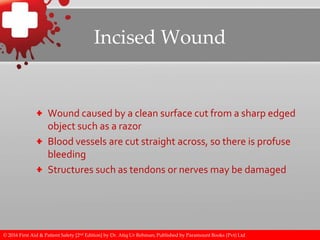 First Aid during Wounds by Dr. Atiq Ur Rehman | PPSX