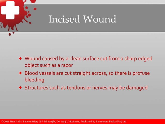 First Aid during Wounds by Dr. Atiq Ur Rehman | PPSX | First Aid | Injuries