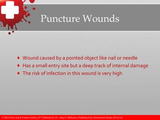 First Aid during Wounds by Dr. Atiq Ur Rehman | PPSX