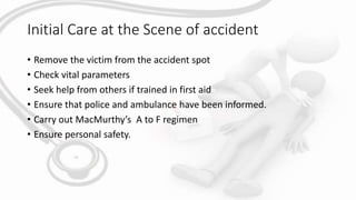 First aid & emergency care of the injured | PPTX