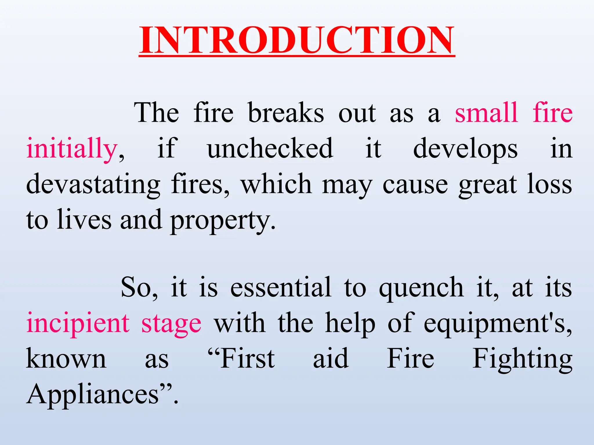 First Aid Fire Fighting Appliances for Security personnel.ppt