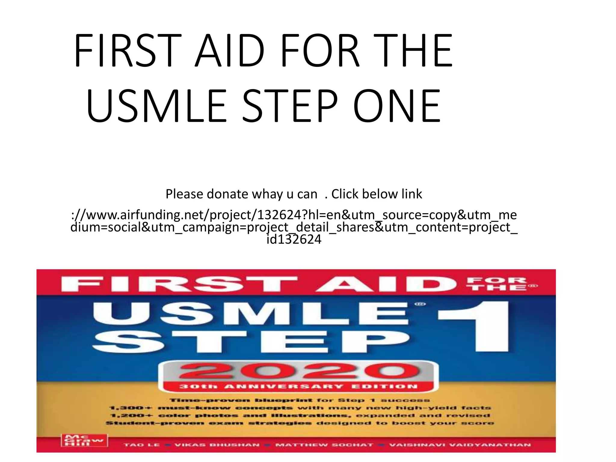 First aid for_the_usmle_step_one[1] | PPTX | Medical Health