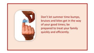 First aid fundamentals during summer | PPT