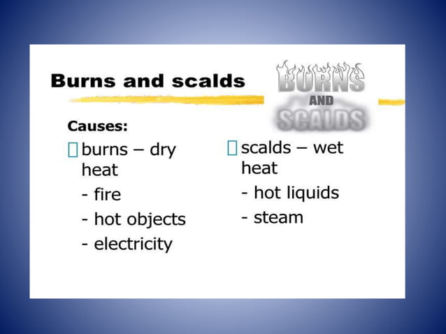 First aid in burns and scalds | PPTX
