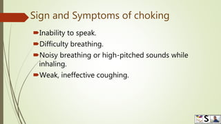First aid in chocking in ENGLISH | PPTX