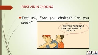 First aid in chocking in ENGLISH | PPTX