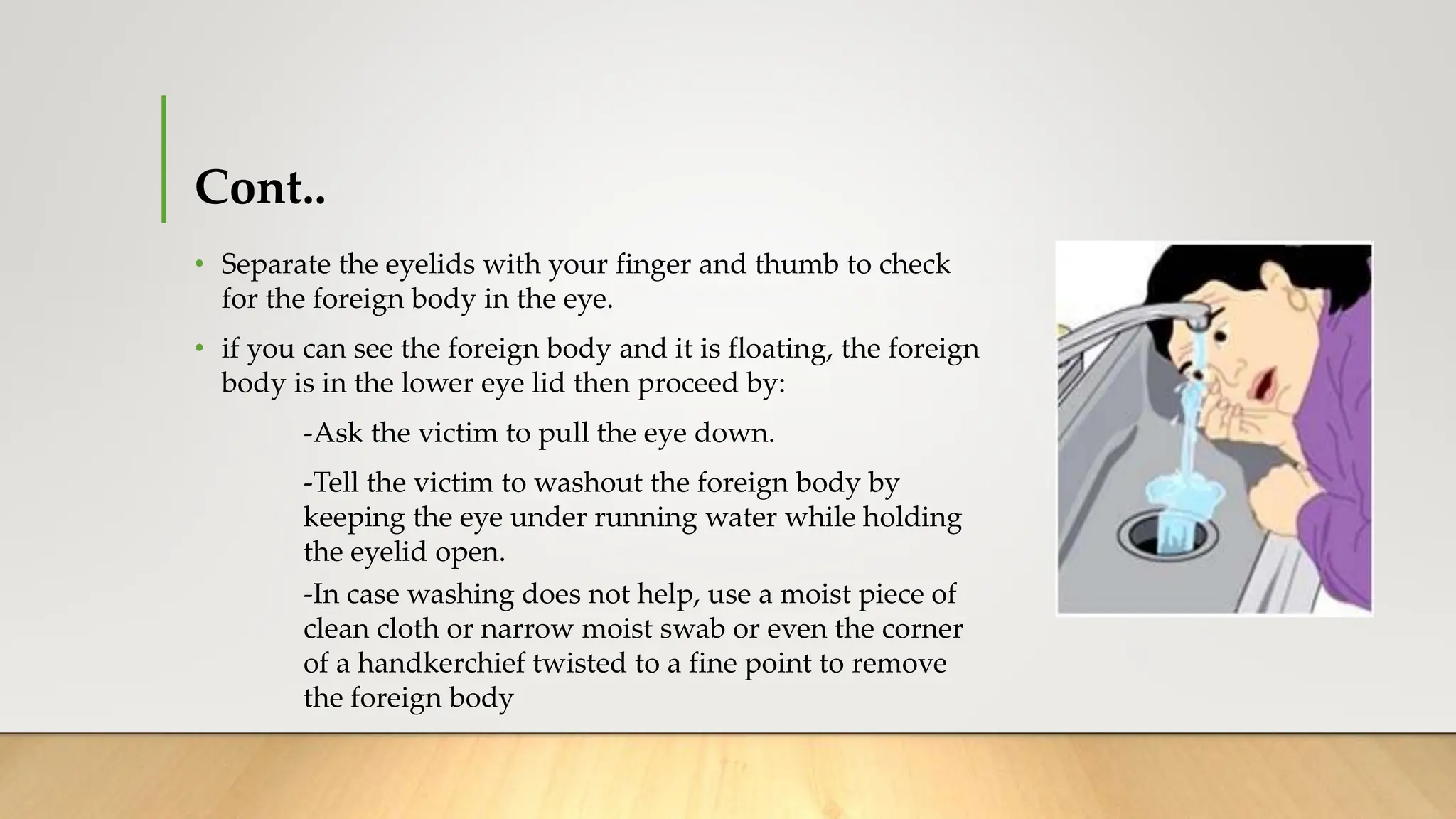 First aid in Foreign bodies Skin, Eye, Ear Nose Throat.pptx