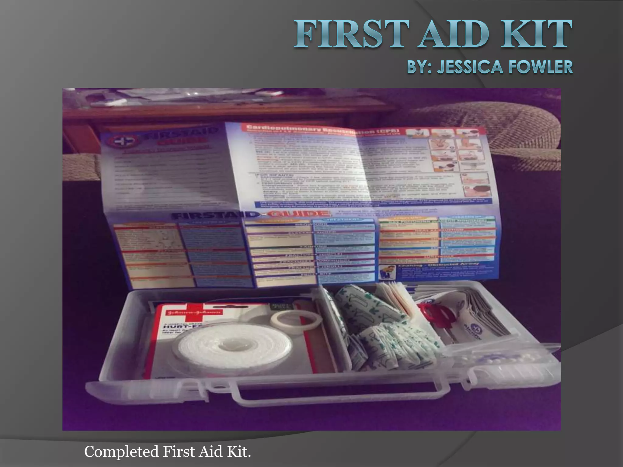 First aid kit by Jessica Fowler | PPT