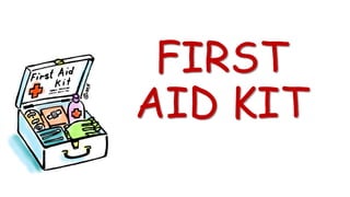First aid kit - Vocabulary | PPT