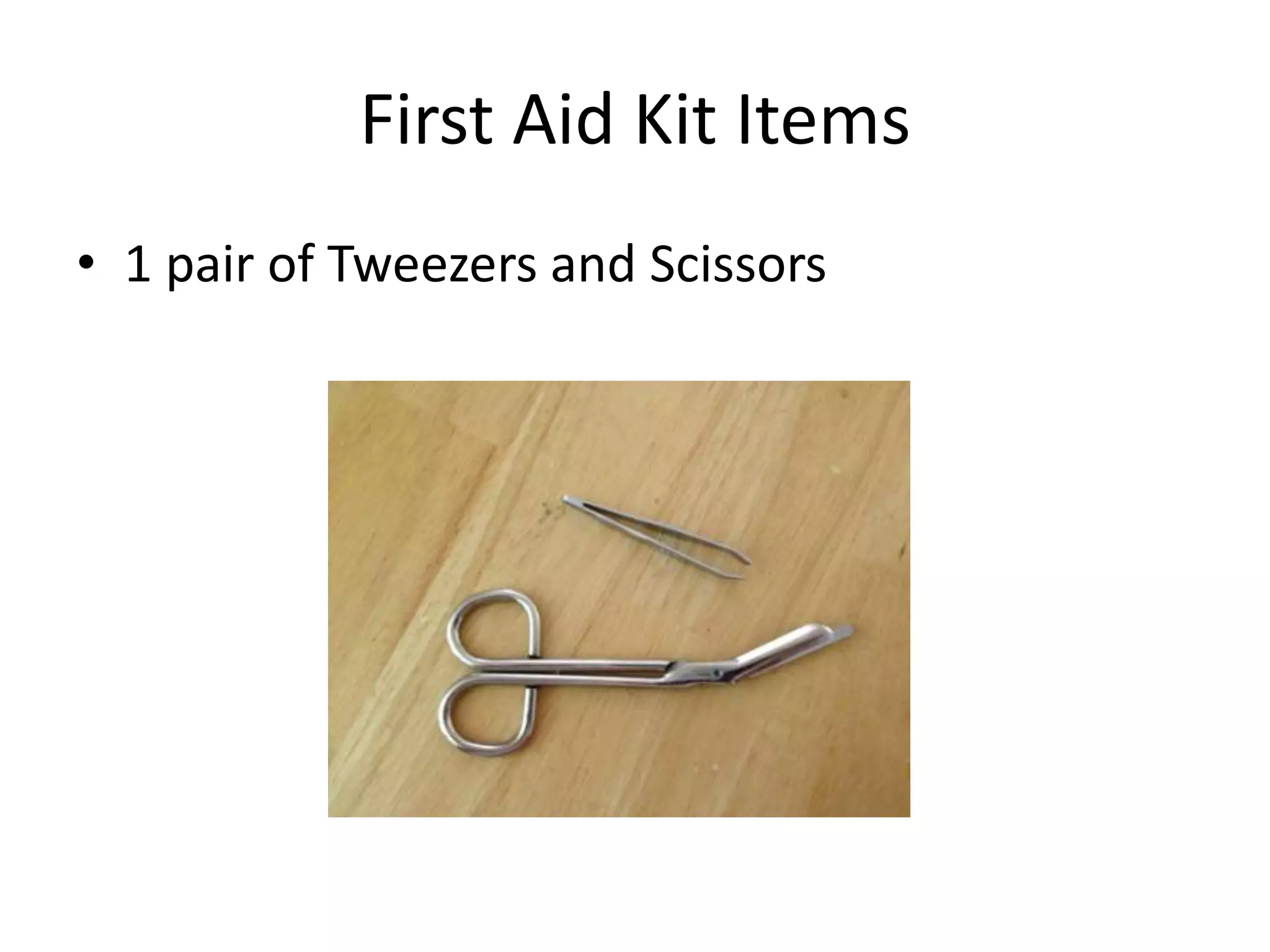 First aid kit assignment | PPTX