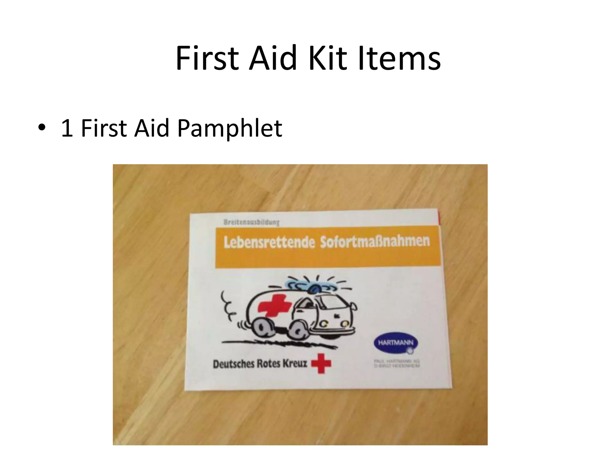 First aid kit assignment | PPT