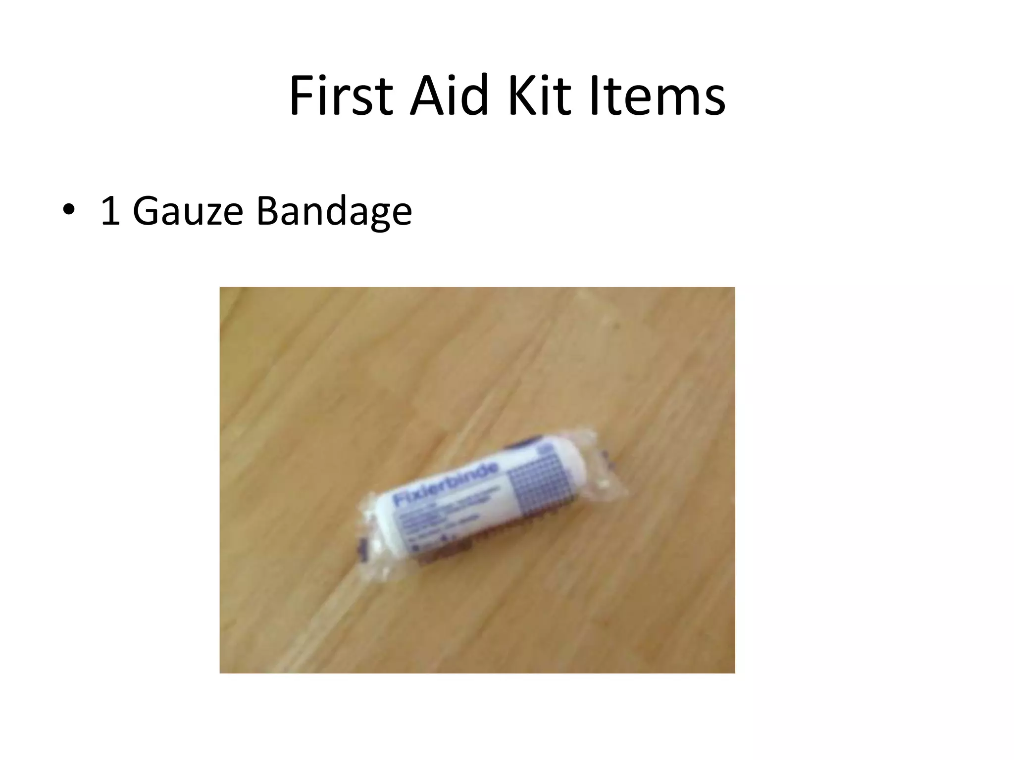 First Aid Kit Assignment | PPT