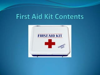 First aid kit assignment | PPT