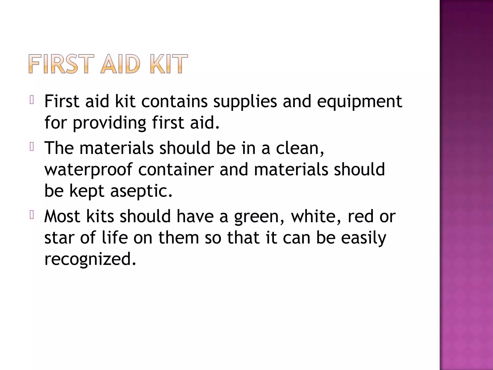 First aid kit slideshare | PPT