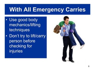 First aid lesson carrying | PPTX