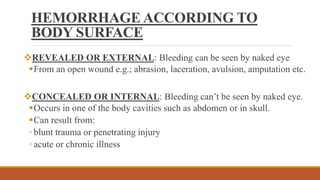 FIRST AID oF Hemmorhage: preparing for the immediate care | PPTX