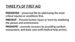 How to give Basic First Aid in emergency Situation | PPT