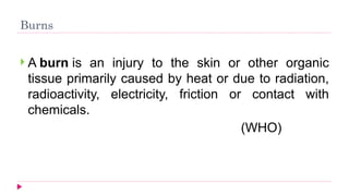 First Aid & Primary Management of Burns.pptx