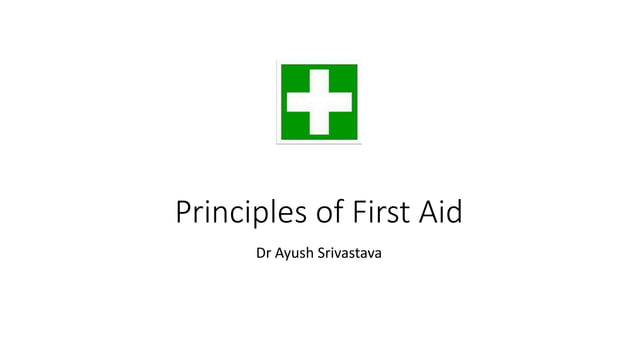 First Aid Principles.pptx