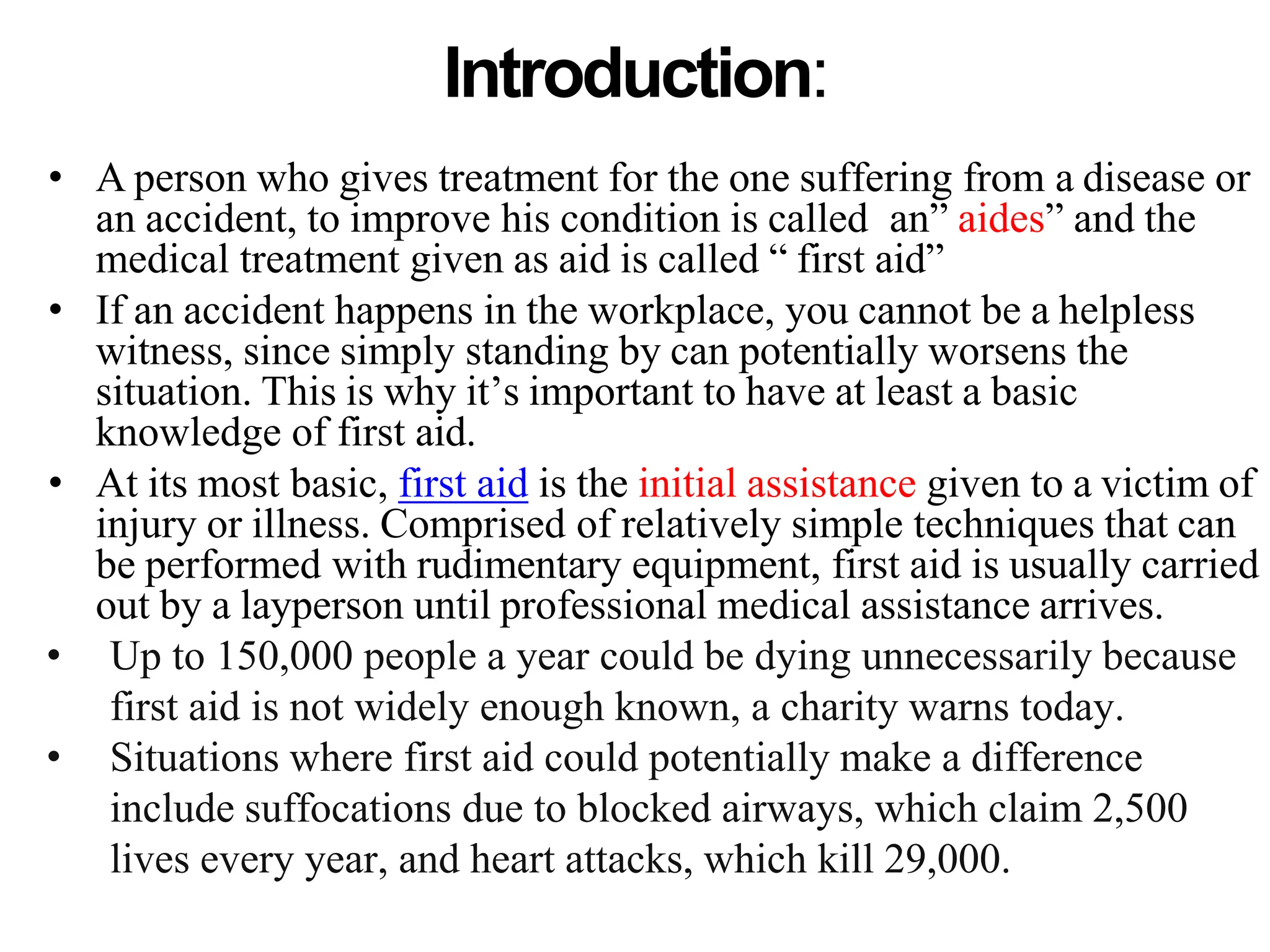 First Aid and their timely help for people.pptx