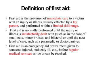 First Aid and their timely help for people.pptx
