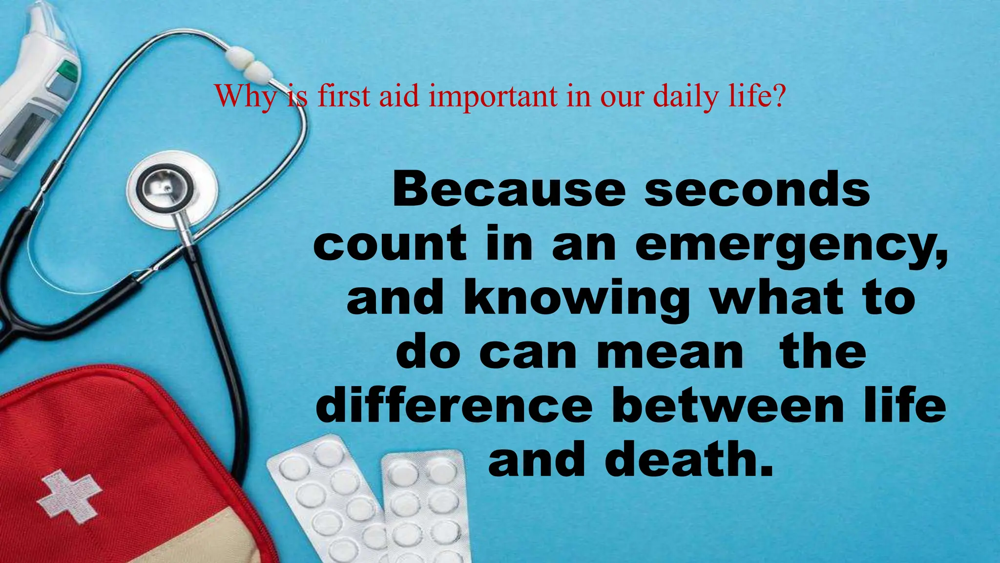 First Aid Tips and what to do in case of emergency.pptx