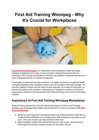 First Aid Training Winnipeg - Why It's Crucial for Workplaces.pdf