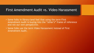 NCompass Live: First Amendment Audits: What You Need to Know | PPTX