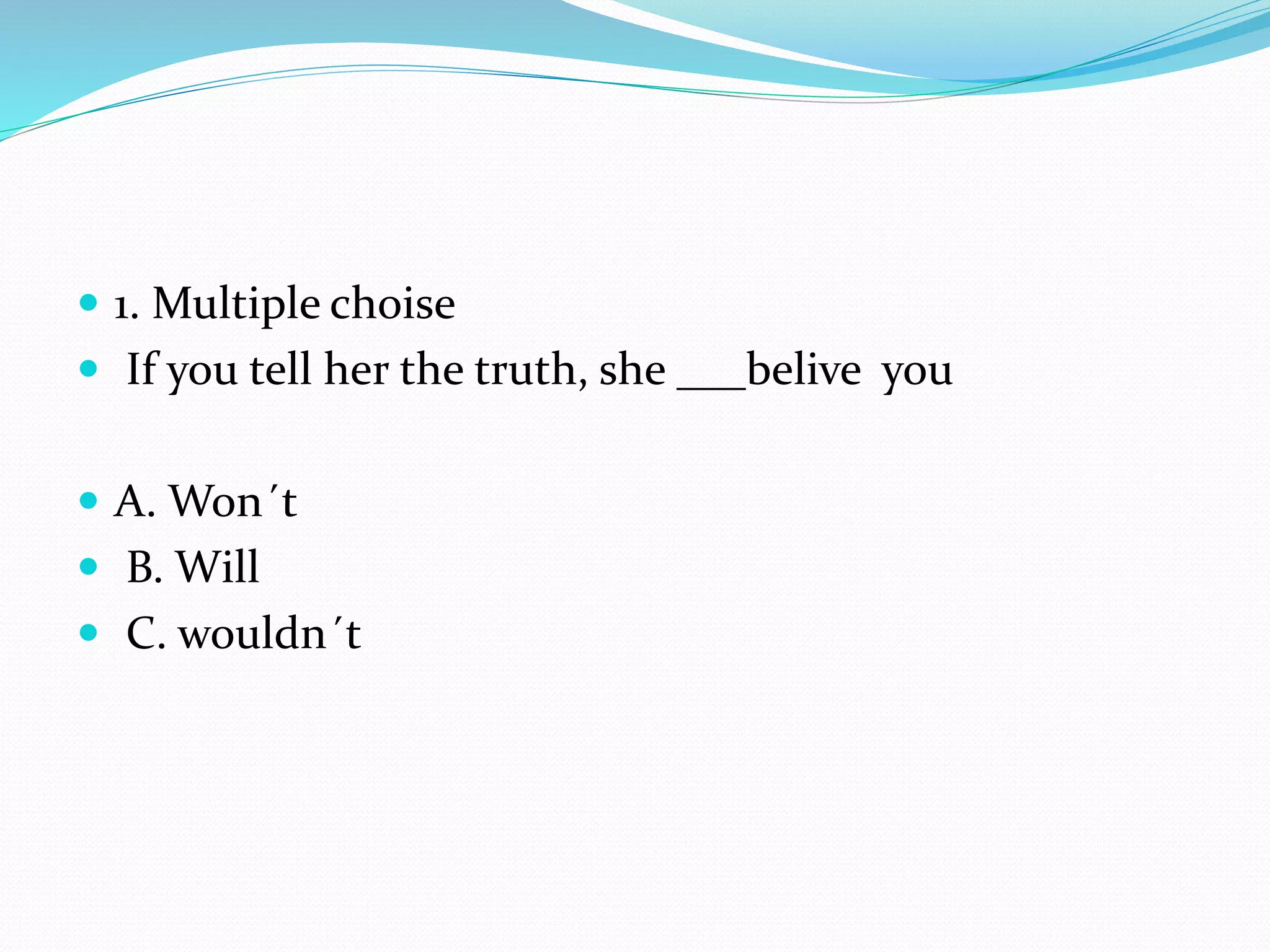 First and second conditional nacho and maria | PPTX | Beekeeping ...
