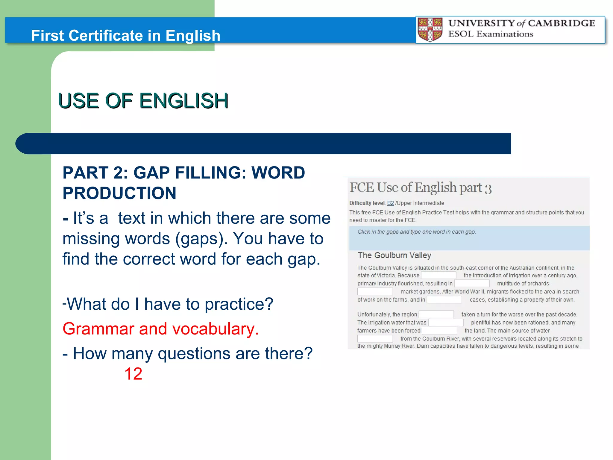 First Certificate in English | PPT | Standardized Testing | Educational ...
