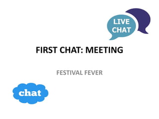 First chat1 | PPT