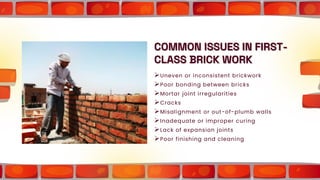 FIRST CLASS BRICKWORK IN BUILDING.pptx