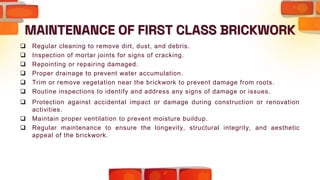 FIRST CLASS BRICKWORK IN BUILDING.pptx