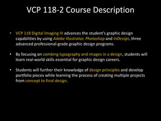 VCP 118-2 First class introduction information | PPTX