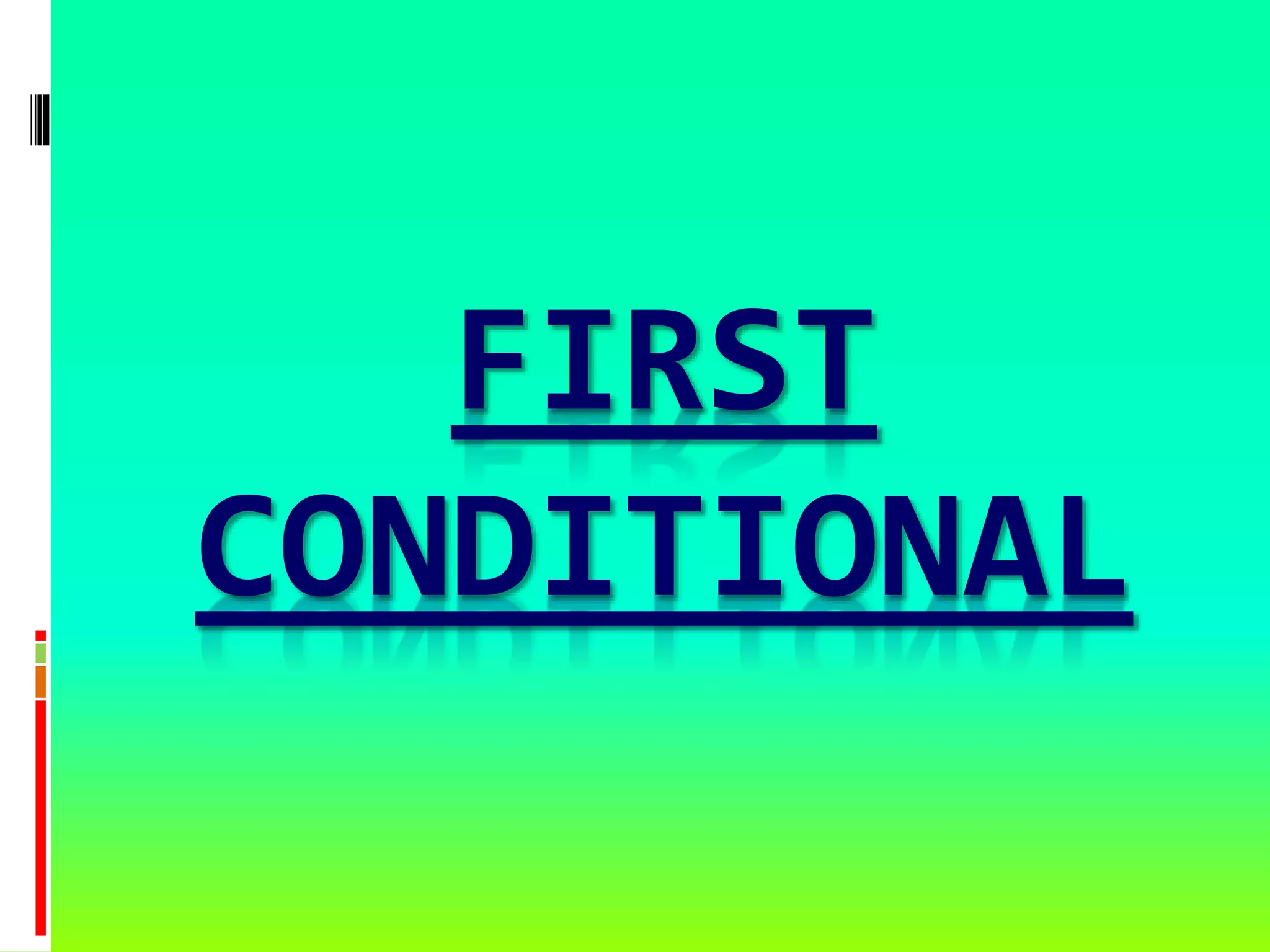 First condicional | PPTX