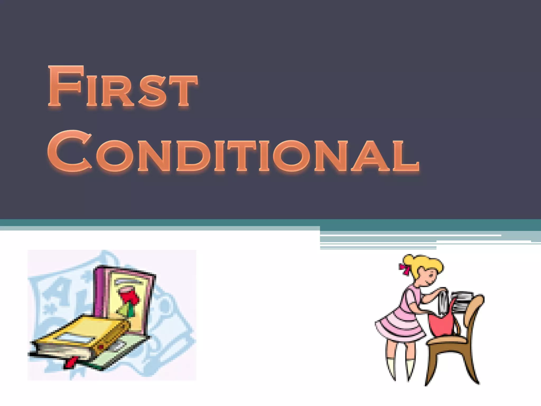 First conditional | PDF