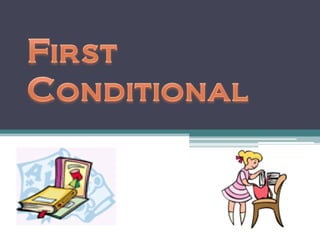 First conditional | PDF