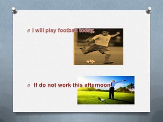 First conditional | PPTX