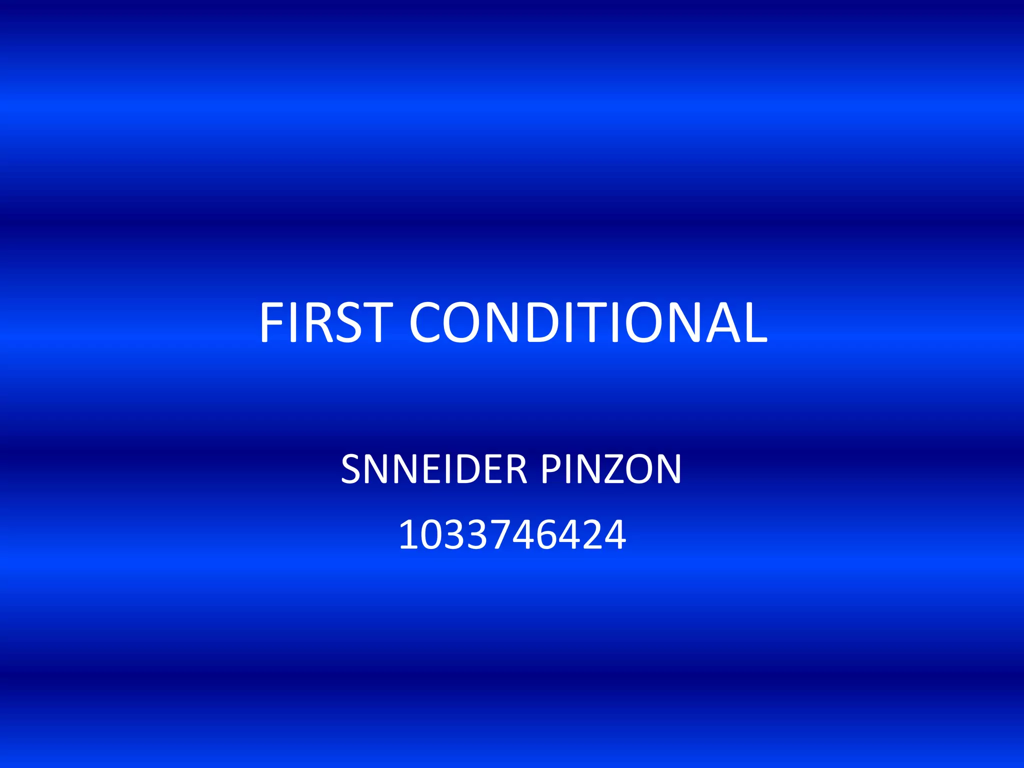 First conditional | PPT